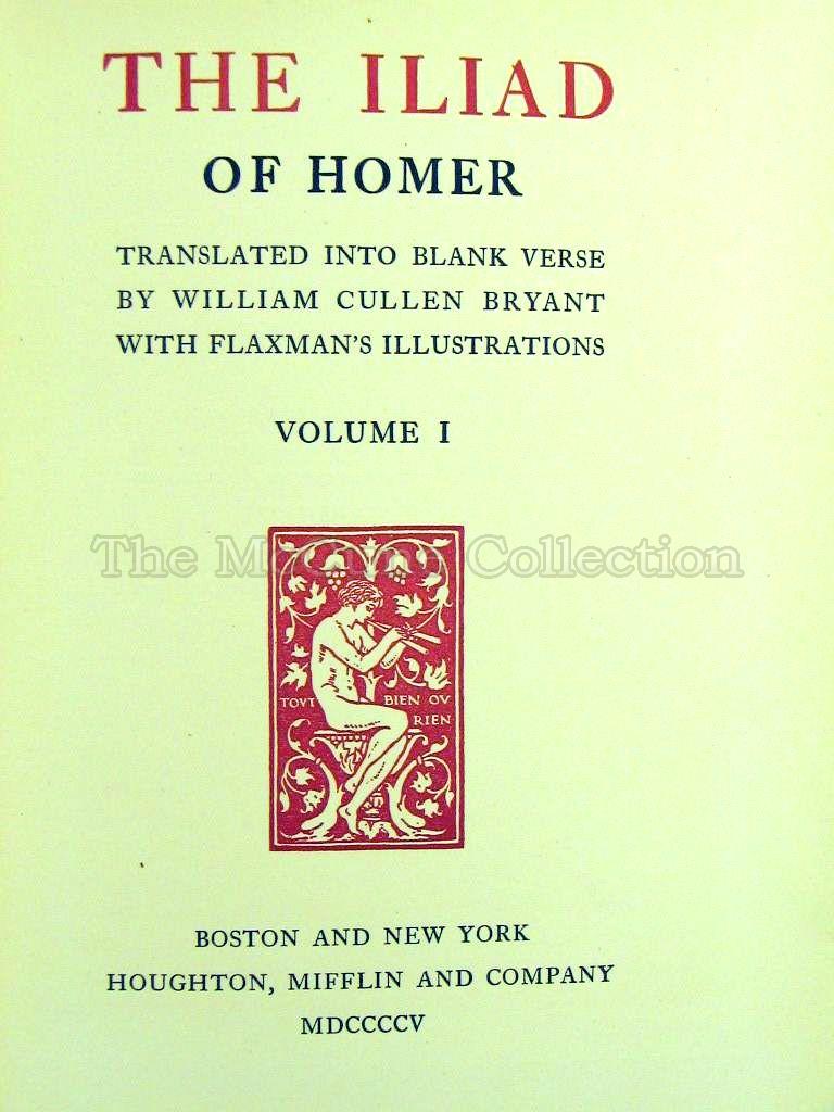 The Iliad of Homer • The McCune Collection